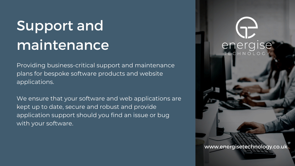 Support and maintenance | Energise Technology